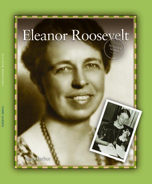 Eleanor Roosevelt | Hi-Lo Activist Biographies — Grass Roots Press USA