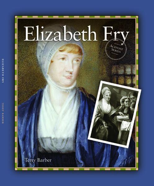 Elizabeth Fry — Grass Roots Press USA